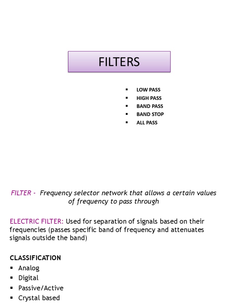 Electric Filter Guide | PDF | Electronic Filter | Low Pass Filter