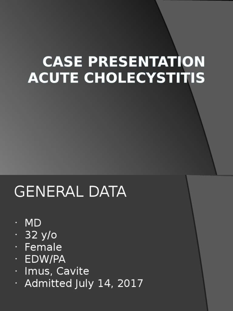 Case Presentation Acute Cholecystitis | PDF