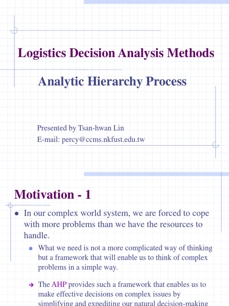 Prioritizing Logistics Decisions Using Analytic Hierarchy Process (AHP ...