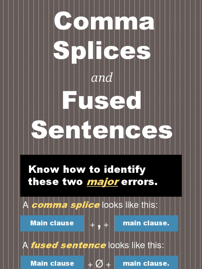 Comma Splice | PDF | Comma | English Grammar
