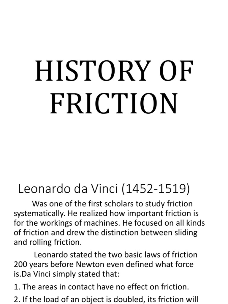 A Comprehensive History of Friction: From Da Vinci's Early Insights to ...
