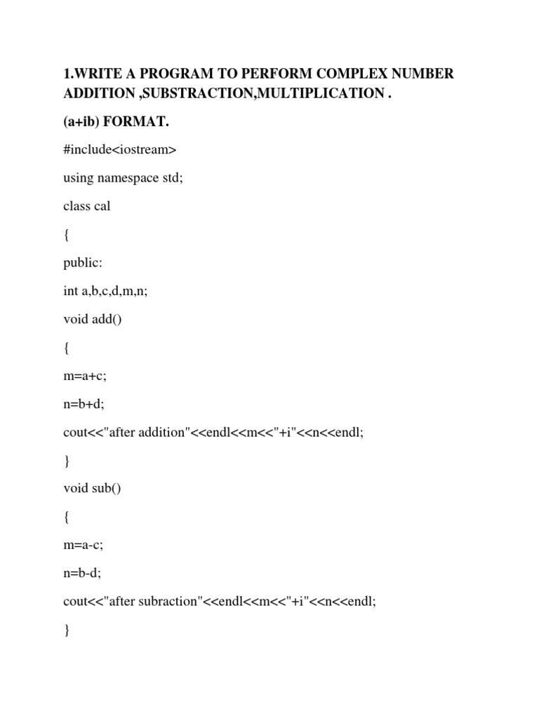 1.write A Program To Perform Complex Number Addition, Substraction, Multiplication - (A+ib ...