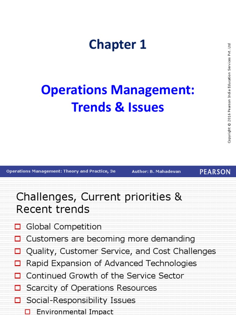 Operations Management: Trends & Issues: Author: B. Mahadevan Operations ...