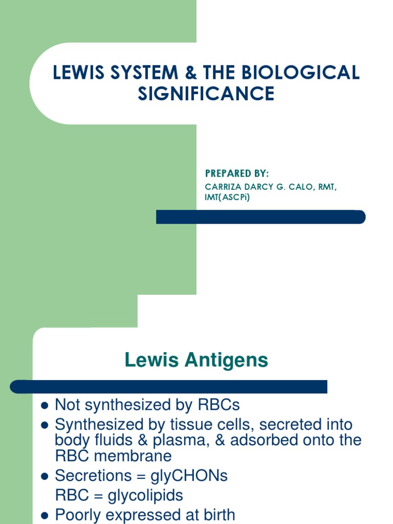 Lewis System & The Biological Significance: Prepared by | PDF