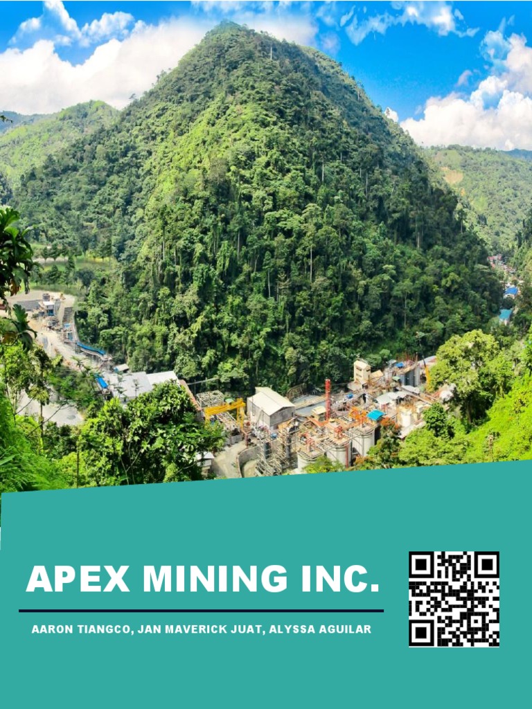 Apex Mining Inc.: Aaron Tiangco, Jan Maverick Juat, Alyssa Aguilar ...