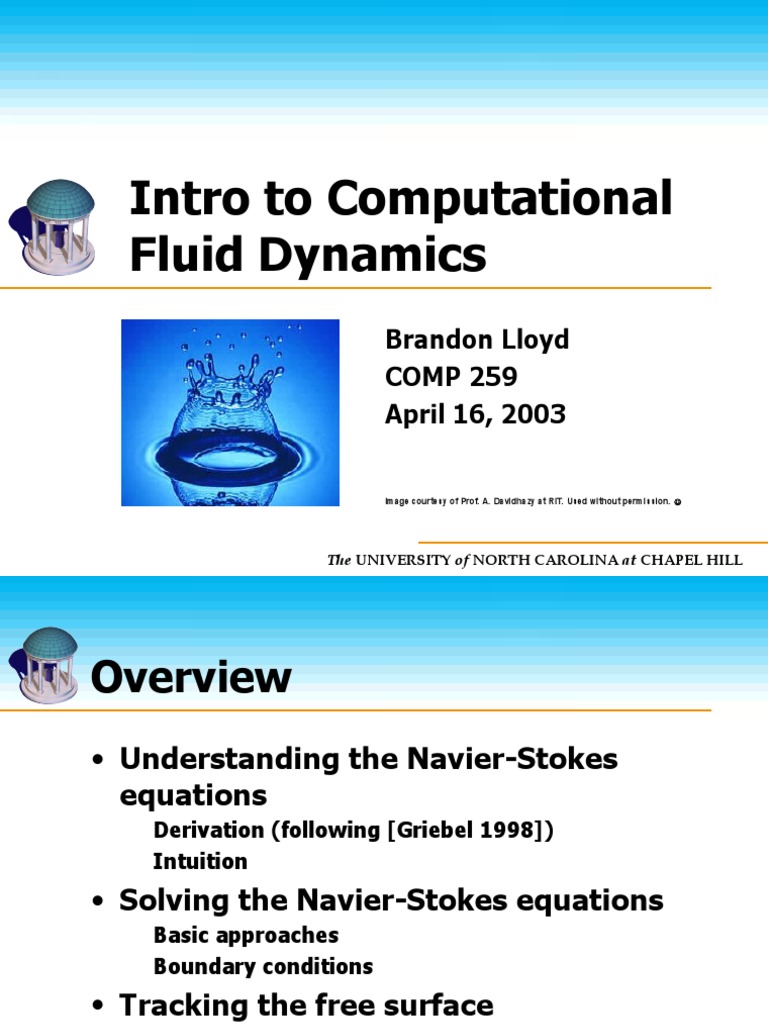 Intro To Computational Fluid Dynamics Brandon Lloyd Comp 259 April 16 2003 Pdf Navier