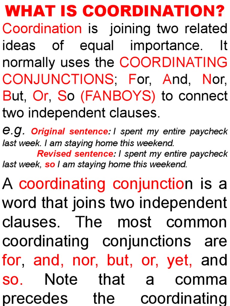Coordination Coordinating Conjunctions F A N B or S (Fanboys) | PDF ...