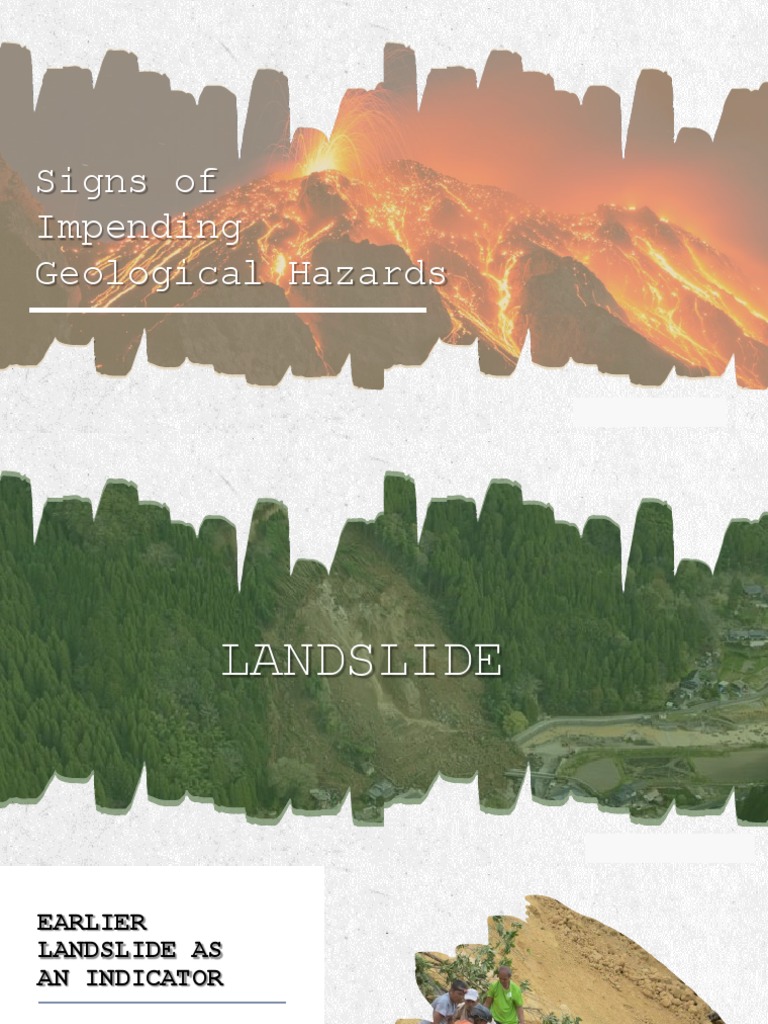Signs of Impending Geological Hazards Signs of Impending Geological ...