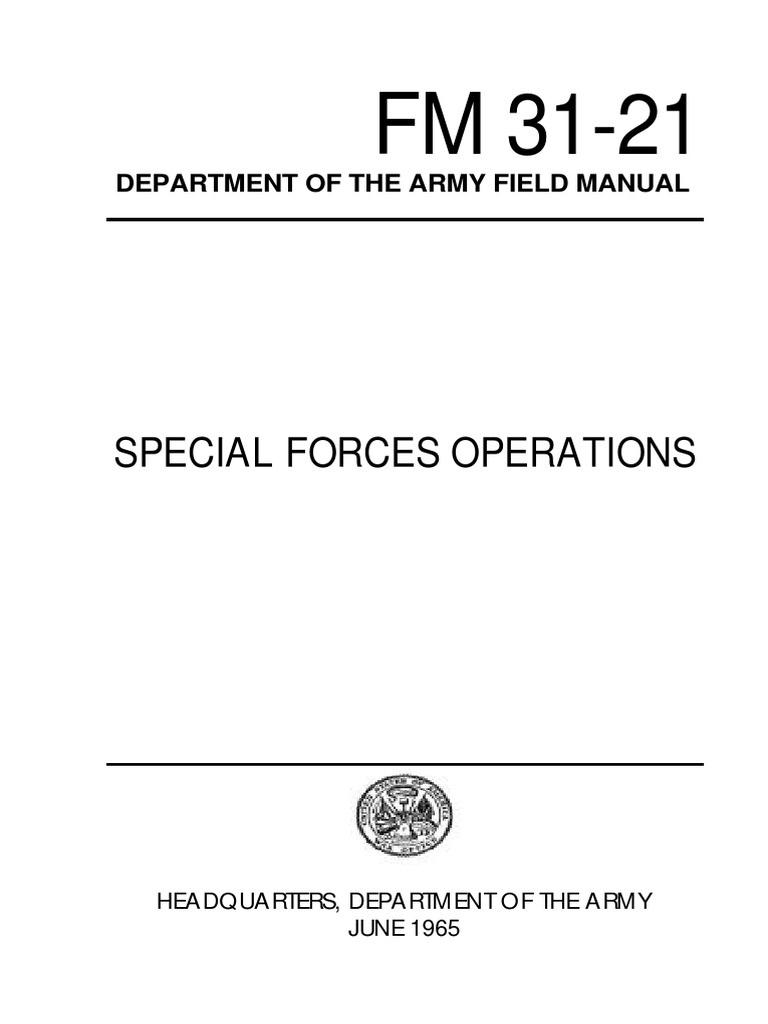 FM 31-21 Special Forces Operations (1965) | PDF | Special Forces ...