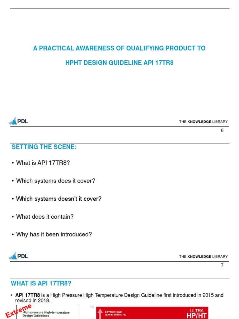 A Practical Awareness of Qualifying Product To The HPHT Design ...