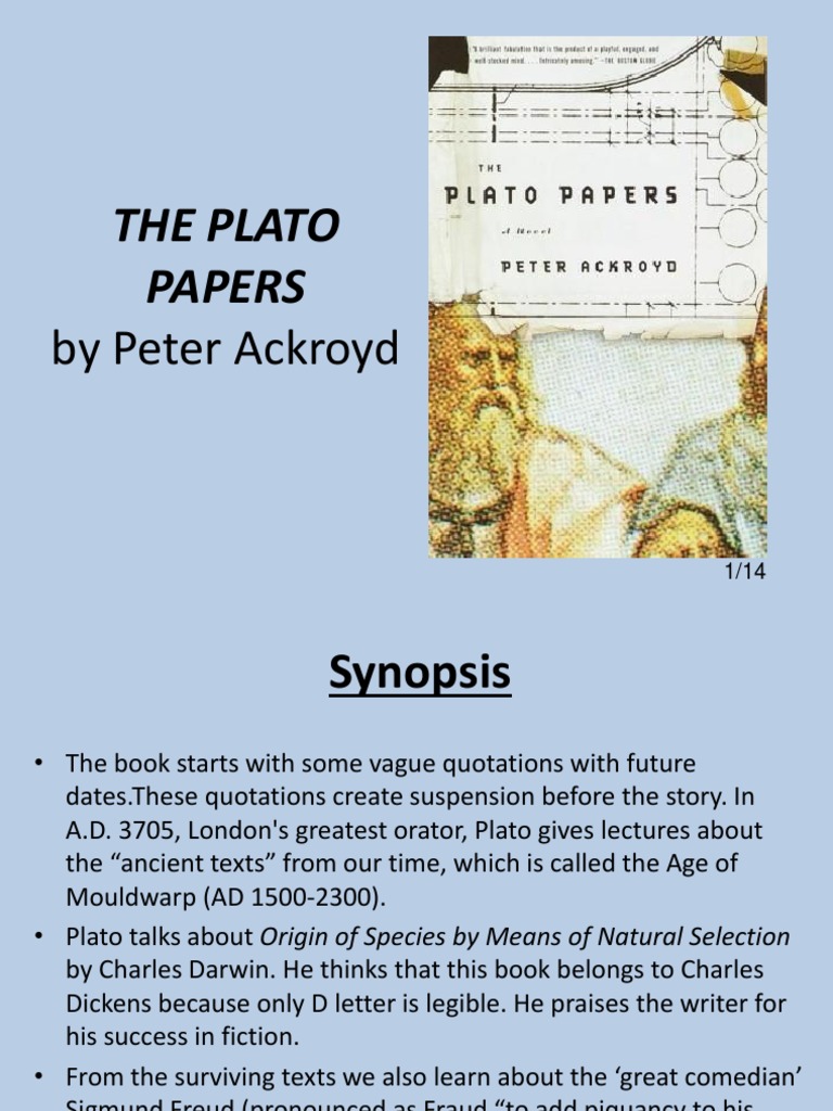 The Plato Papers: by Peter Ackroyd | PDF | Plato | Epistemology