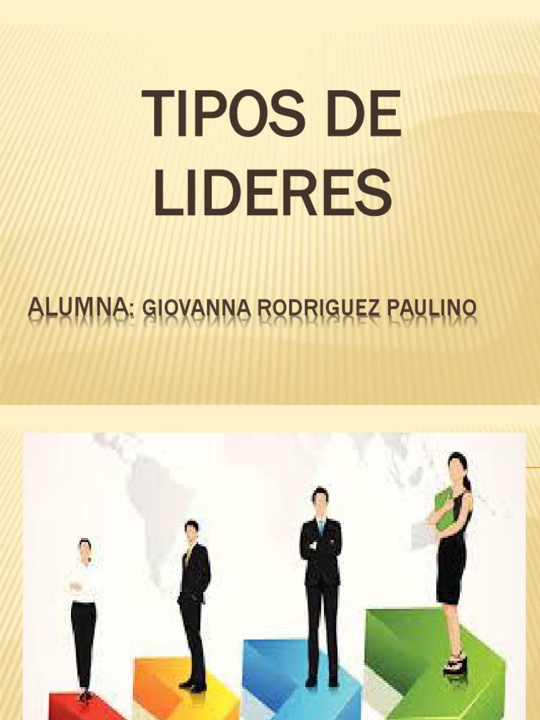 Tipos de Lideres | PDF