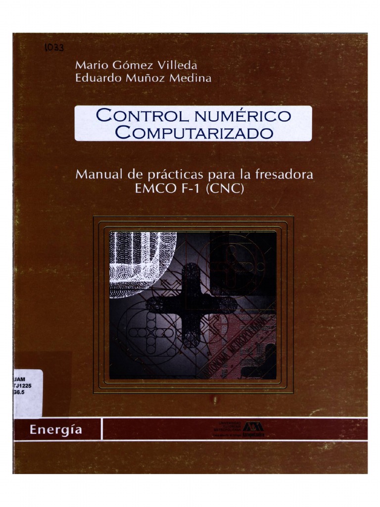Control Numérico Computarizado | PDF | Control numerico | Herramienta ...