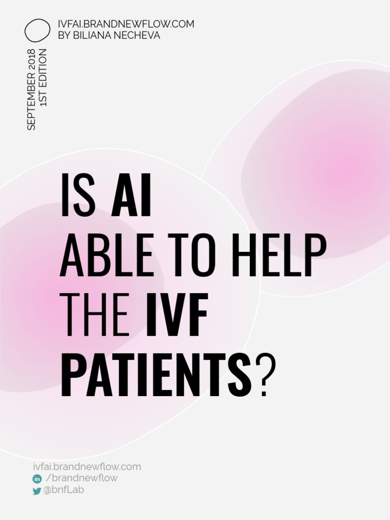 How AI-Powered Digital Assistants Can Help IVF Patients | PDF | In ...