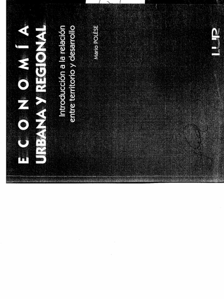Economia Urbana y Regional-Mario Polese PDF | PDF