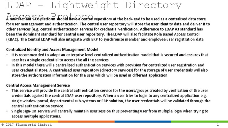 Been The Dominant Standard For Central User Repository. The LDAP Will ...