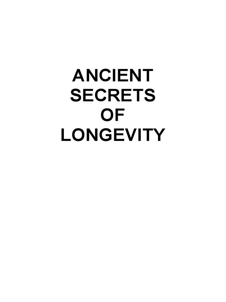 Ancient Secrets of Longevity | PDF | Breathing | Chakra