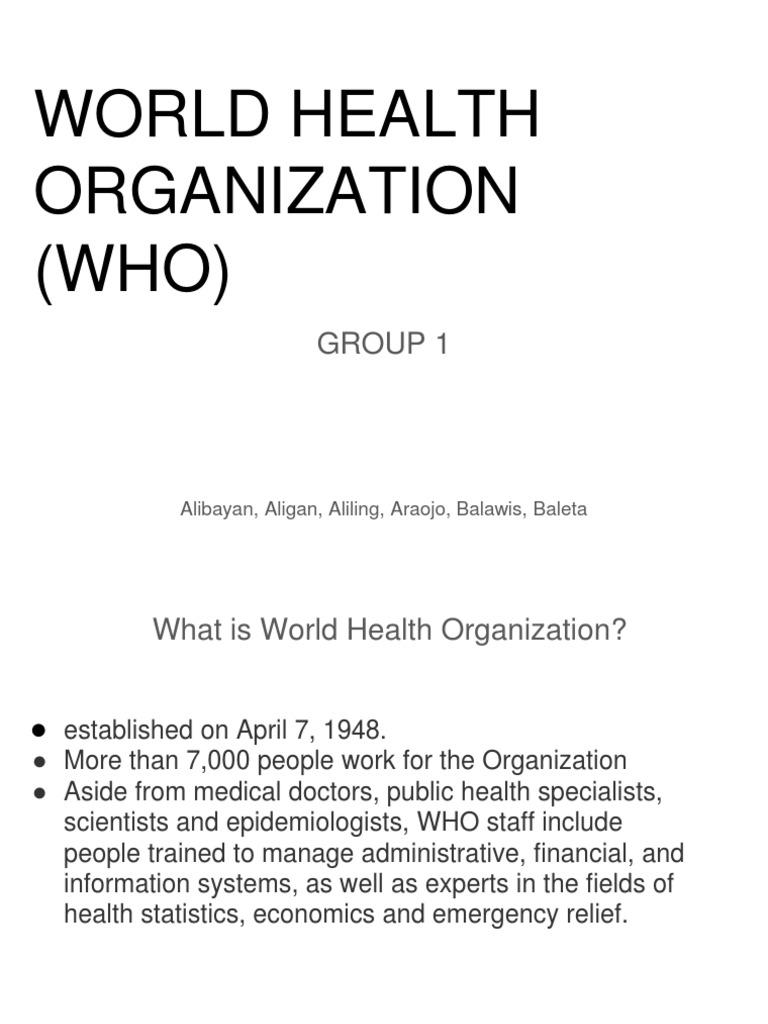 World Health Organization (WHO) : Group 1 | PDF | Health System ...