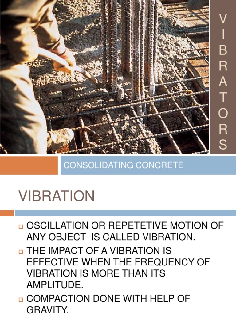 Vibrating Toward Solid Foundations: An Overview of Vibration Methods ...