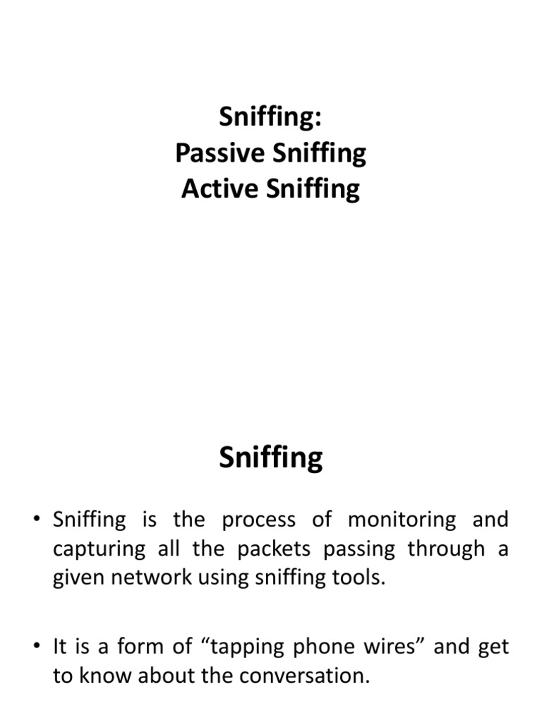 Sniffing: Passive Sniffing Active Sniffing | PDF | File Transfer ...