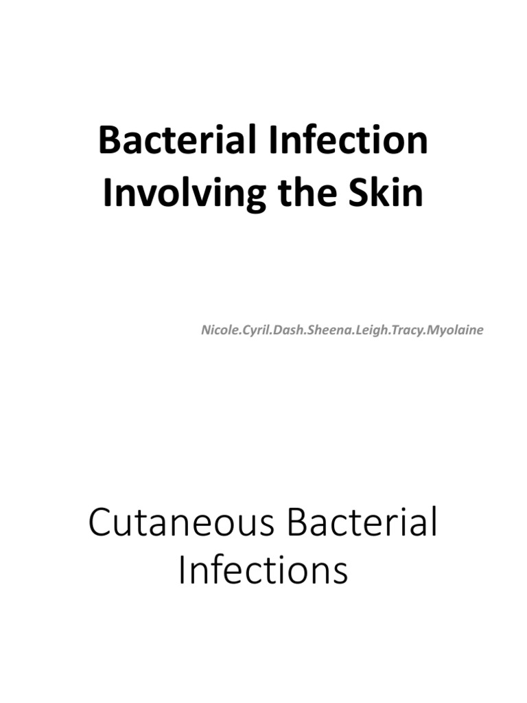 Cutaneous Bacterial Infections: A Review of Pyodermas Including ...