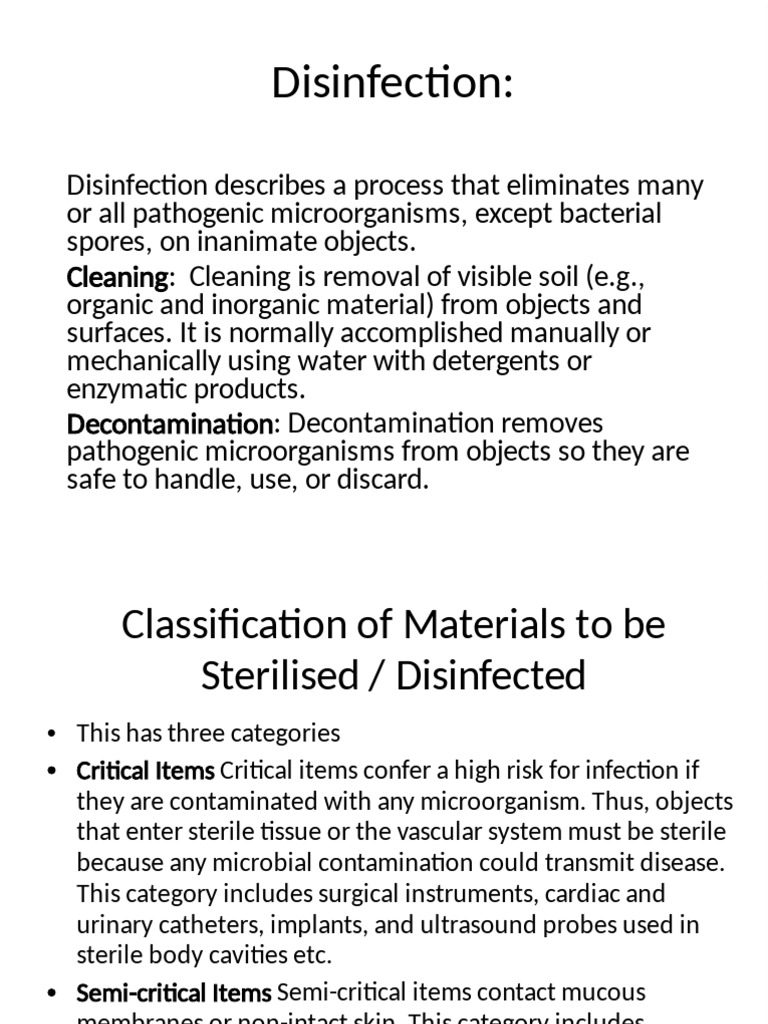 Classification and Methods of Sterilization and Disinfection: A ...