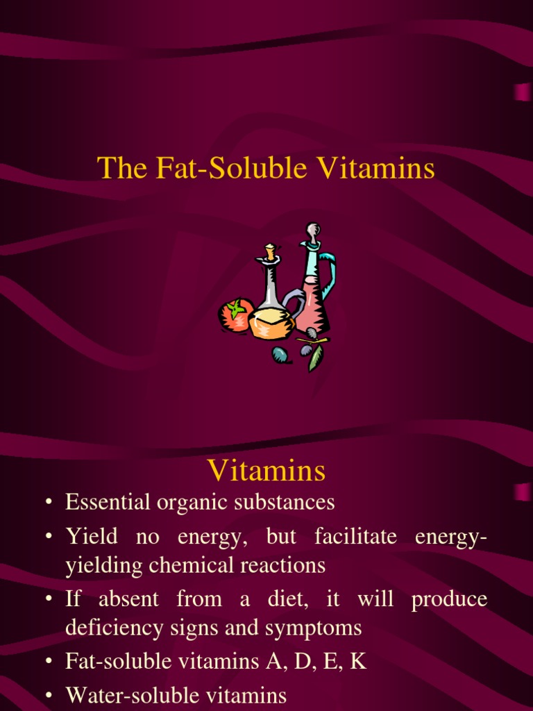 FAT Soluble Vitamins | PDF | Vitamin D | Vitamin A