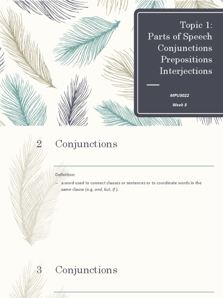 PPT - Week 3 - Parts of Speech - Conj-Prep-Intj | PDF | Preposition And ...