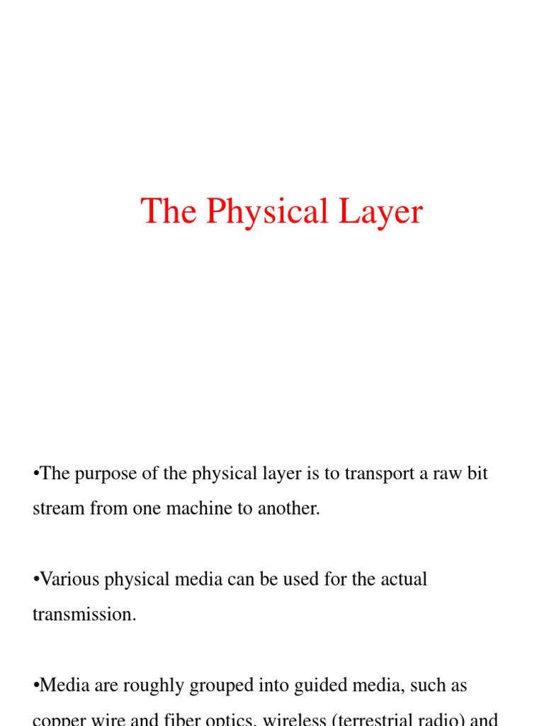 Physical Layer | PDF | Transmission Medium | Data Transmission