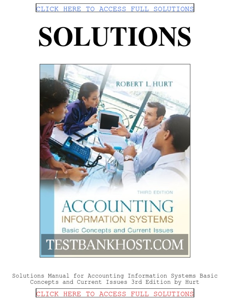 Solution For Accounting Information Systems Basic Concepts And Current Issues 3rd Edition Pdf