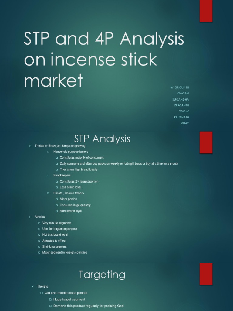 STP and 4P Analysis of the Incense Stick Market | PDF | Perfume | Incense
