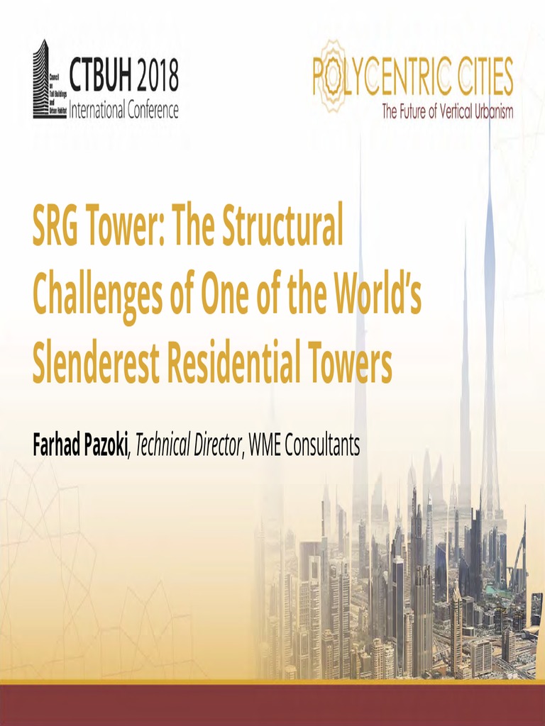 SRG Tower The Structural Challenges of One of The Worlds Slenderest ...