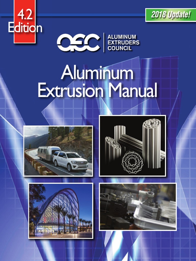 Aluminum Extrusion Manual: 4.2 Edition | PDF | Extrusion | Recycling