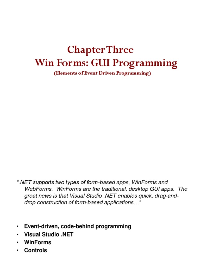 Chapter Three Win Forms: GUI Programming: (Elements of Event Driven Programming) | PDF ...