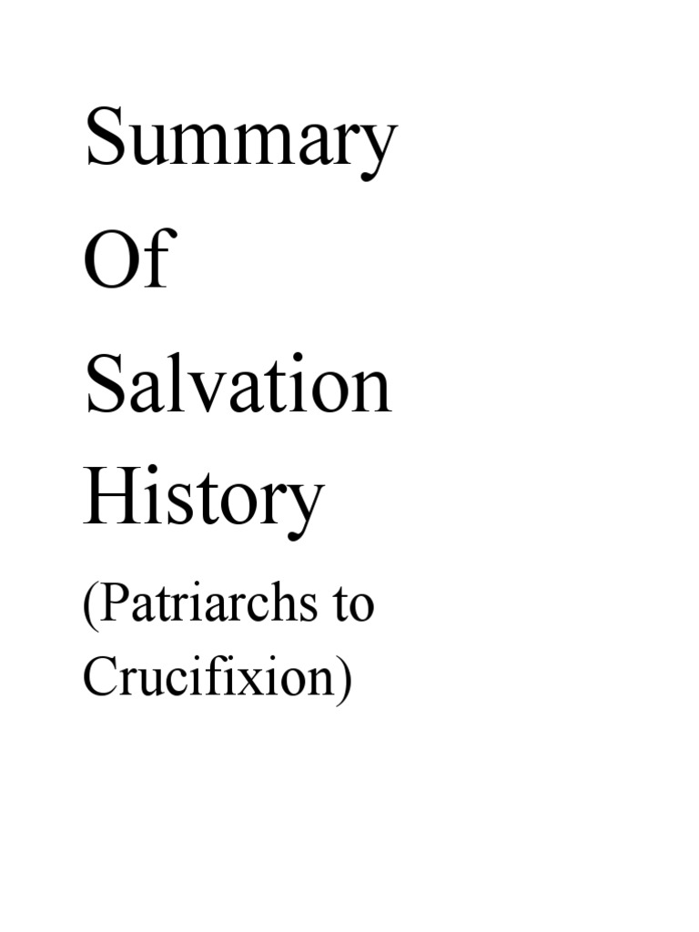 Summary of Salvation History | PDF | Jesus | The Exodus