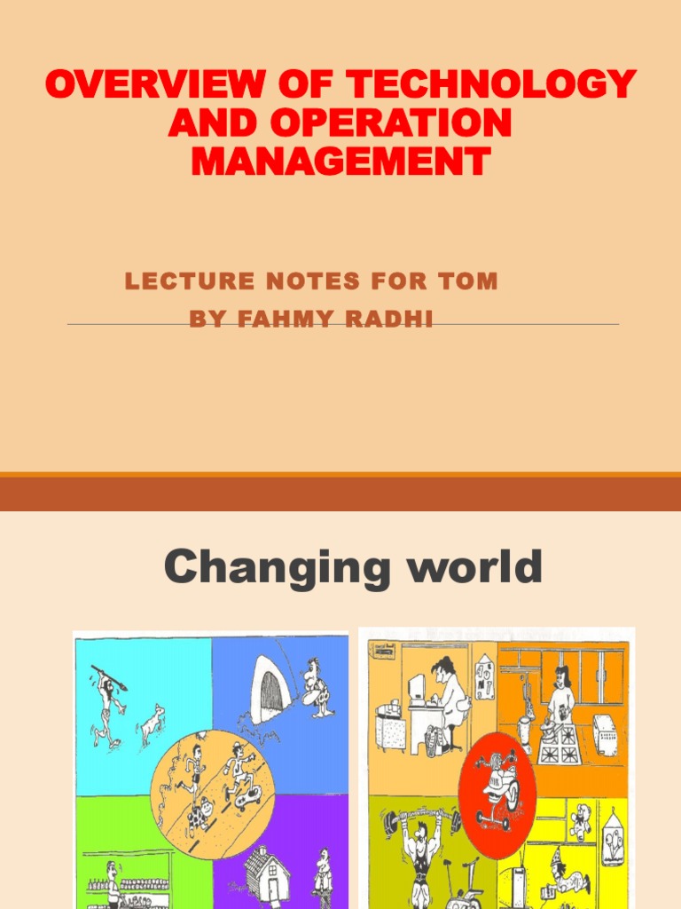 Overview of Technology and Operation Management: Lecture Notes For Tom ...