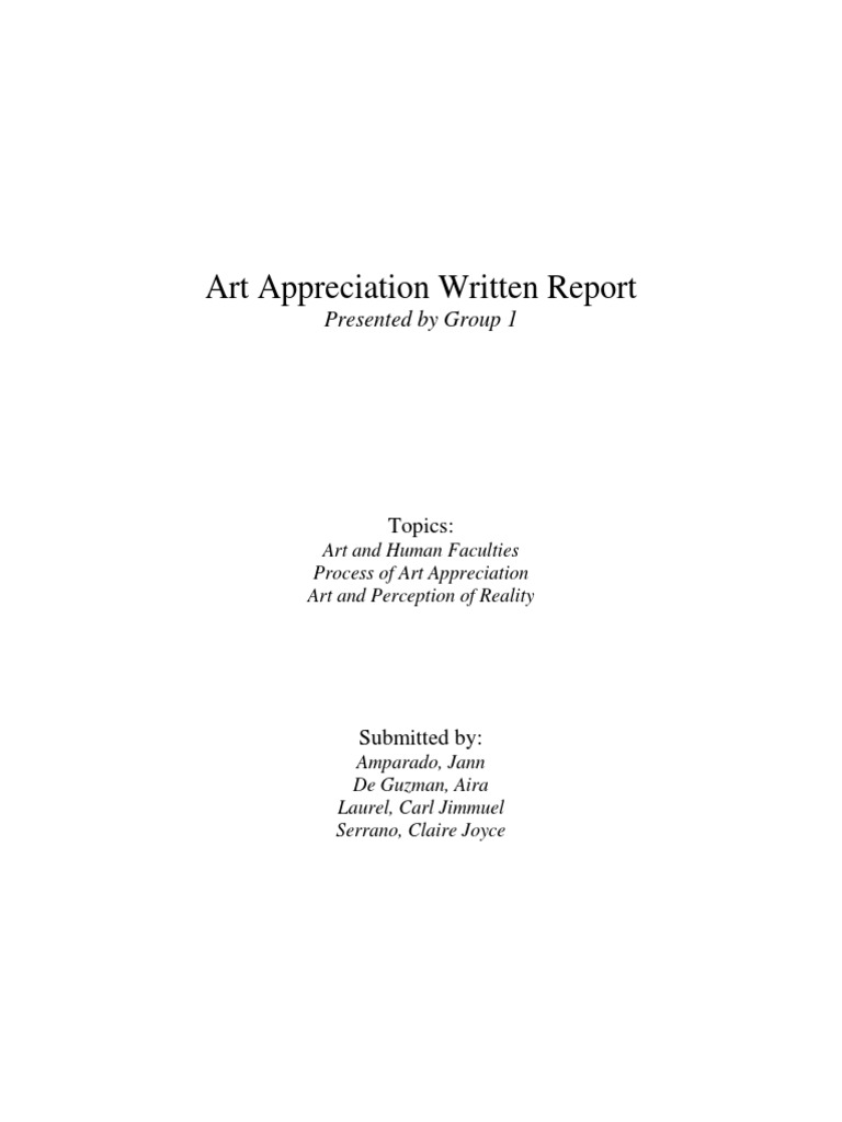 Art Appreciation Written Report | PDF | Imagination | Perception