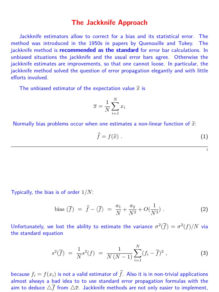 The Jackknife Approach: B X 1 N X X | PDF | Bias Of An Estimator | Resampling (Statistics)