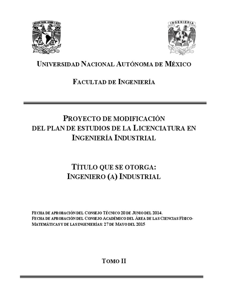 Plan De Estudios Ingeniería Industrial Facultad De Ingeniería Unam