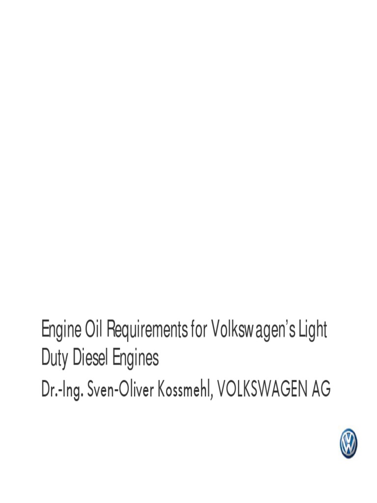 4 Engine Oil Requirements Volkswagen Light Duty Diesel Engines ...
