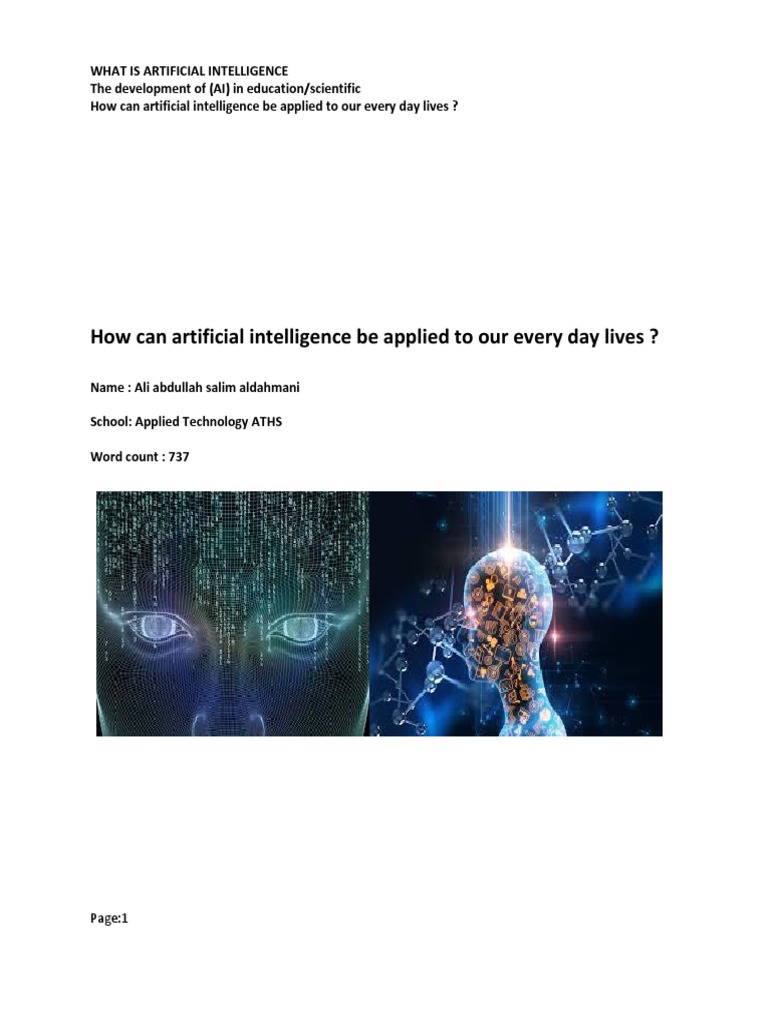 Applying Artificial Intelligence in Everyday Life: How AI can Improve ...