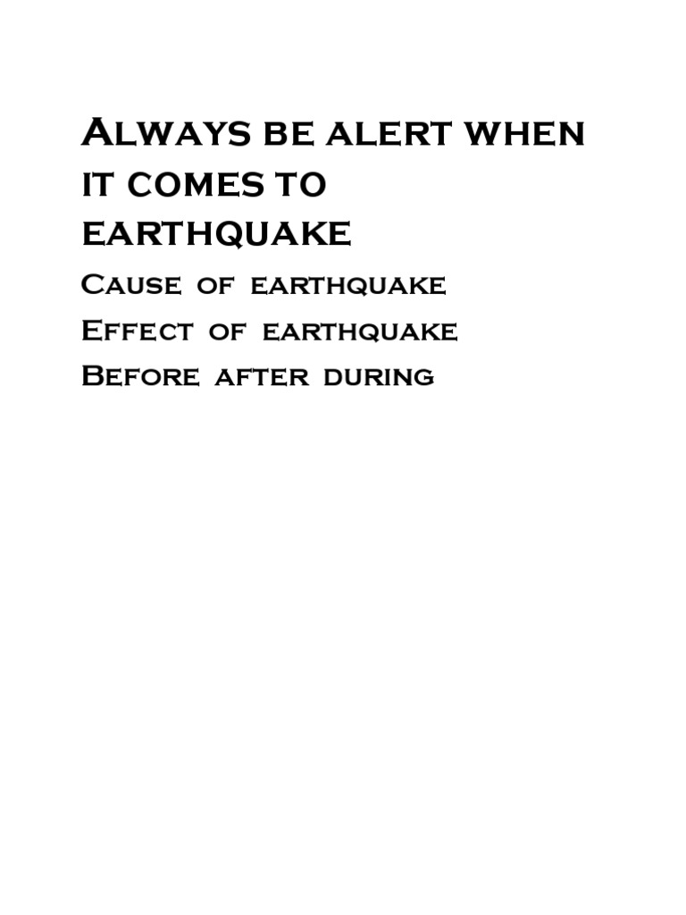 Always Be Alert When It Comes To Earthquake: Cause of Earthquake Effect ...