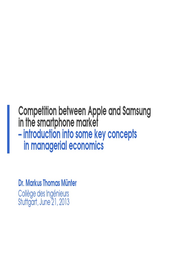 Competition Between Apple and Samsung in The Smartphone Market in The ...