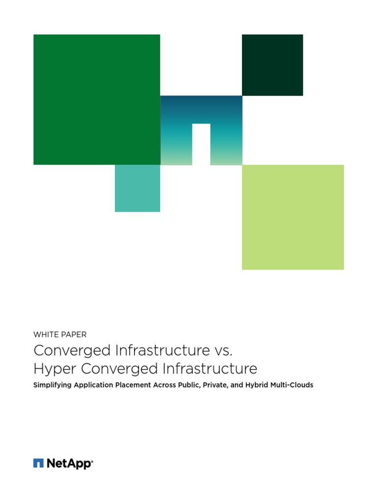 Converged Infrastructure Vs Hyperconverged Infrastructure | PDF | Cloud ...