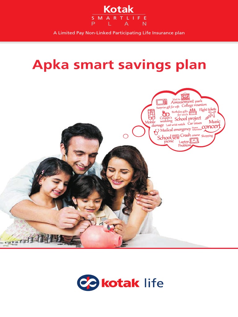 Kotak SmartLife Plan - A Limited Pay Non-Linked Participating Life ...