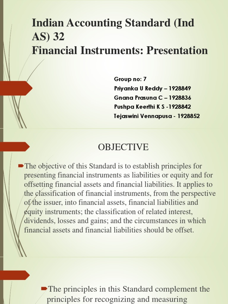 Indian Accounting Standard (Ind AS) 32 Financial Instruments ...