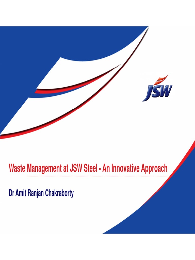 Waste Management at JSW Steel - An Innovative Approach: DR Amit Ranjan ...