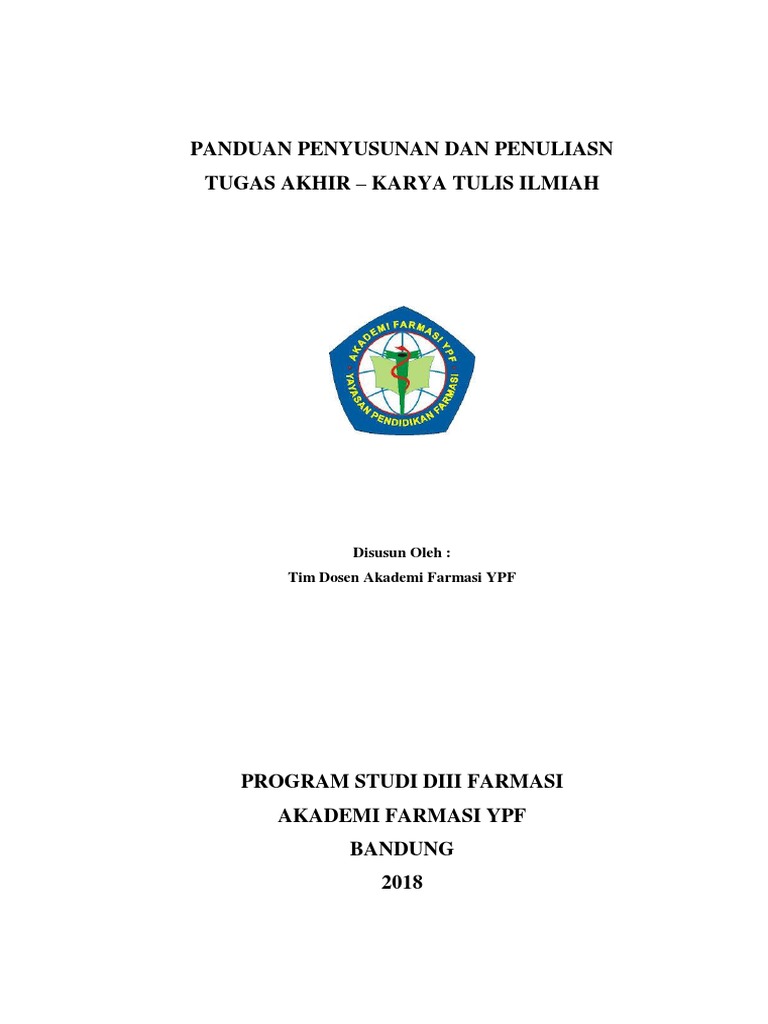 Panduan Penyusunan Penulisan Kti Akfar Ypf 2018 | PDF