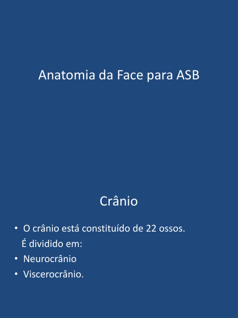 Anatomia da Face e Pescoço: Estruturas Ósseas, Musculares, Vasculares e ...