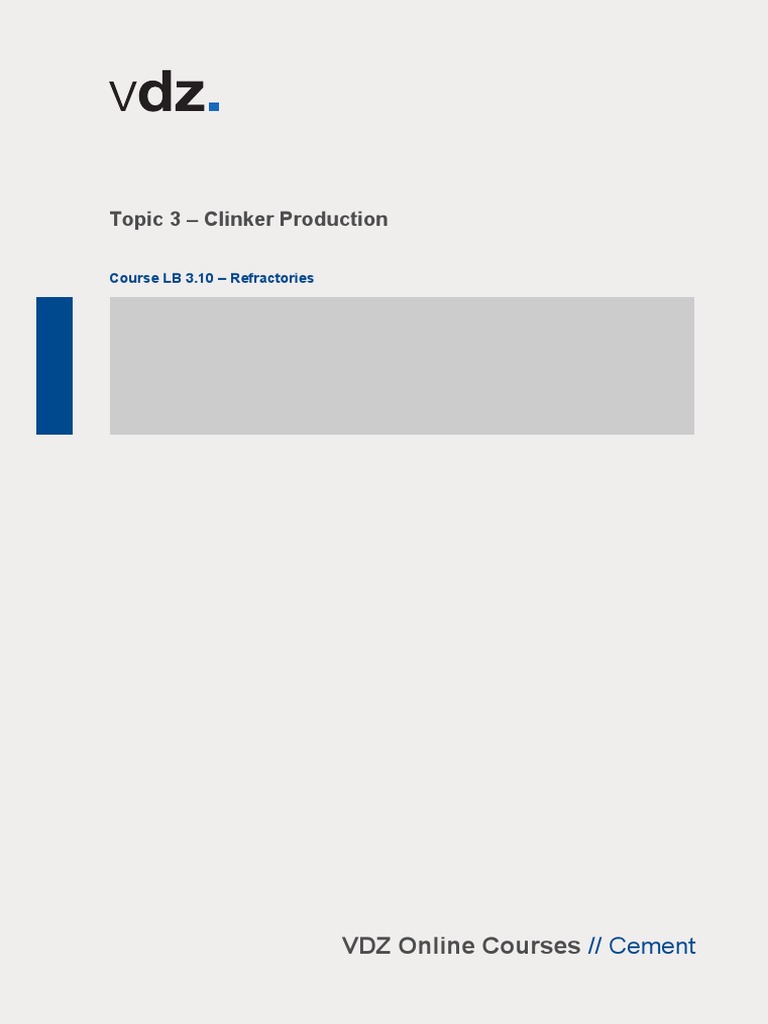 Topic 3 - Clinker Production: VDZ Online Courses | PDF | Refractory | Brick
